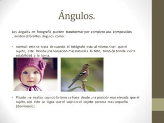 ángulos y planos en fotografía | PPTX