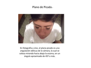 Fotografiando utilizando planos y angulos | PPTX