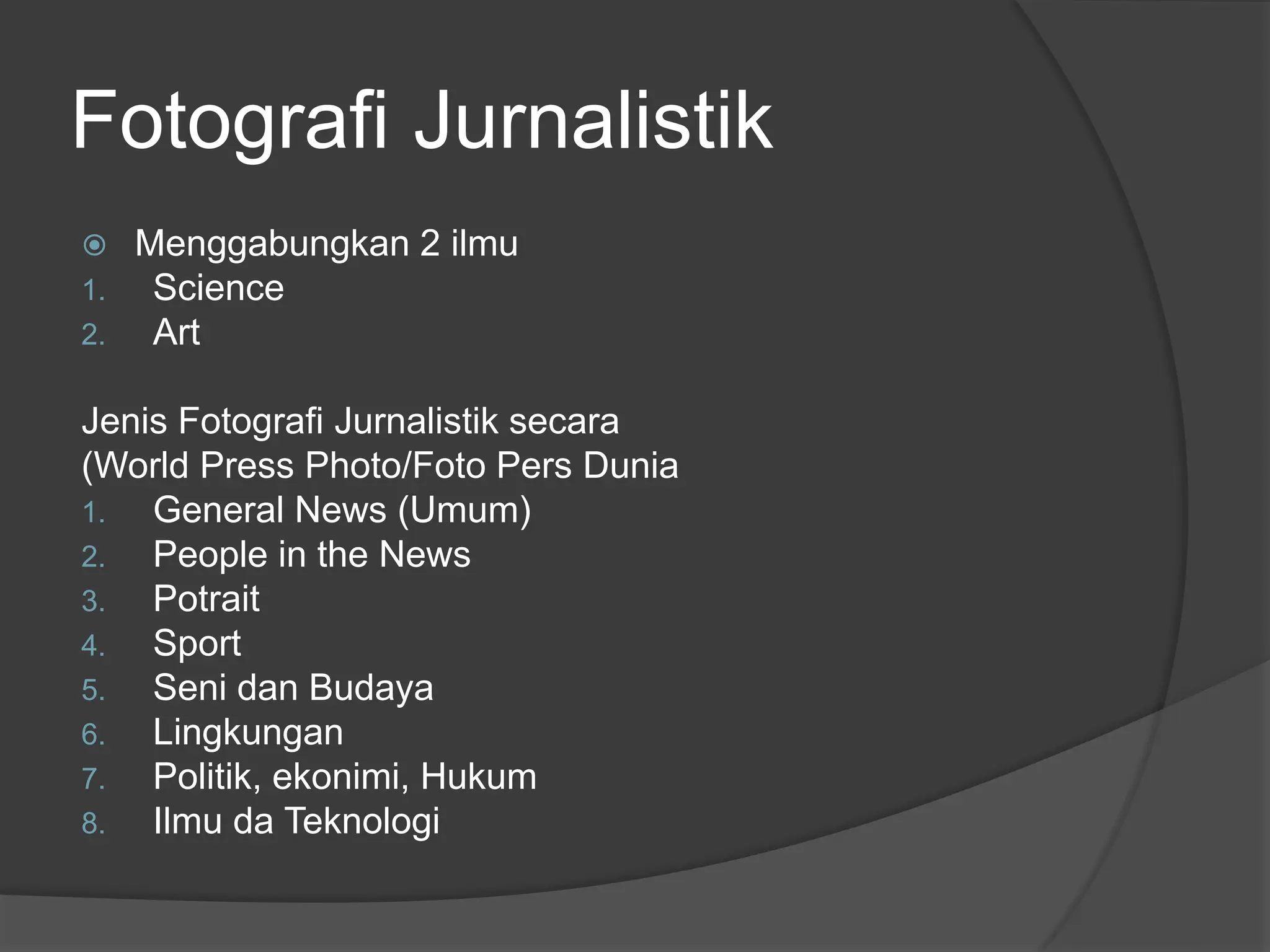FotoGRAFI JURNALISTIK - Pengertian.pptx