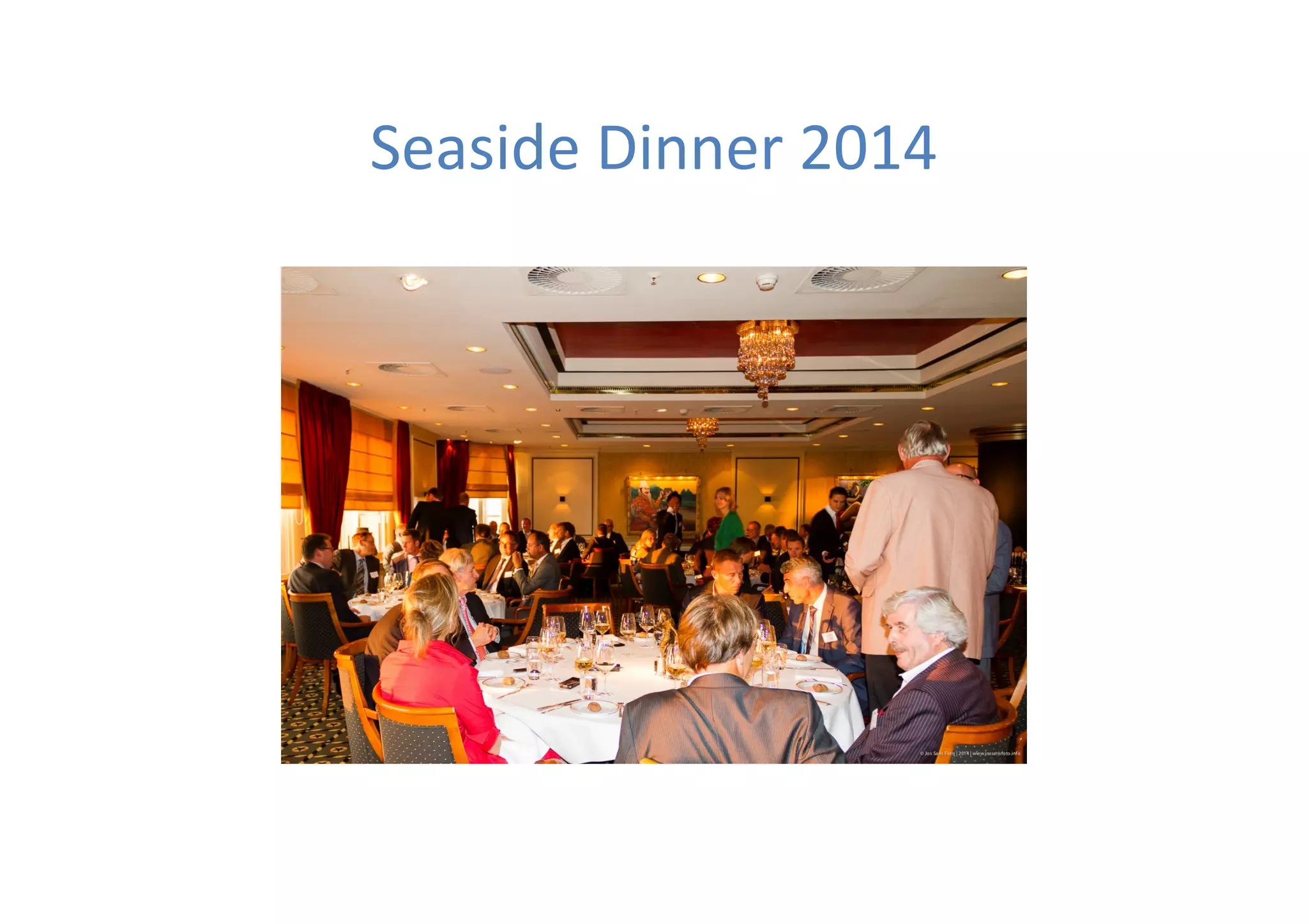 Fotopresentatie Seaside Dinner 2014 | PPT