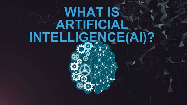 An Introduction to Artificial Intelligence (AI) | PPT