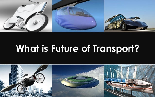 Future of Transportation - an Introduction