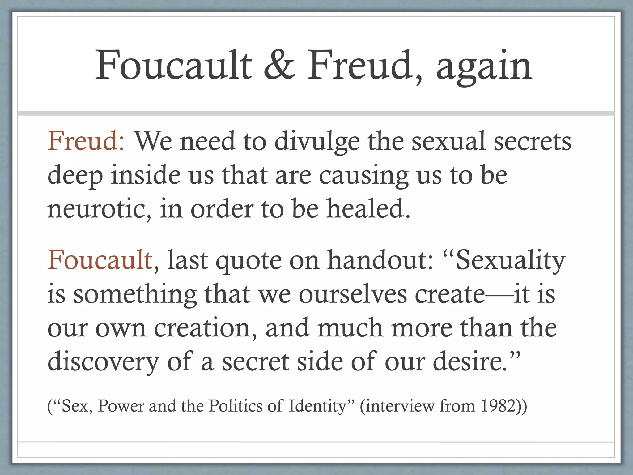 Michel Foucault, History of Sexuality Volume 1 | PPTX
