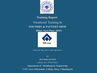 Vocational training Foundary shop in. BSP | PPTX