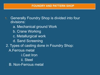 Vocational training Foundary shop in. BSP | PPTX