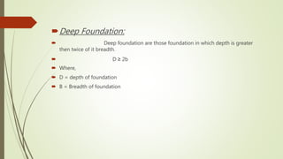 Foundation and its types | PPTX