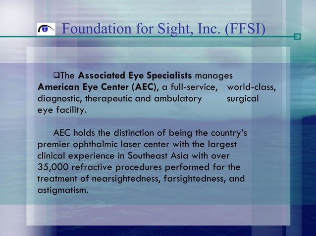 Foundation For Sight Inc Presentation 1 | PPT