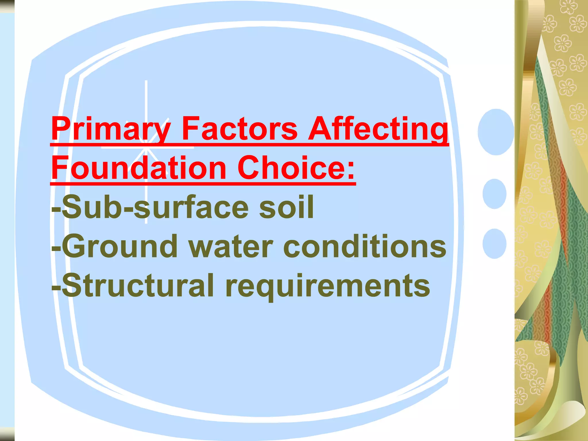 Foundation ppt | PPT | Civil Engineering Industry | Industries