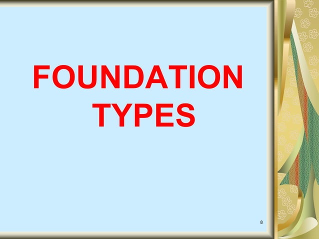 Foundation ppt | PPT