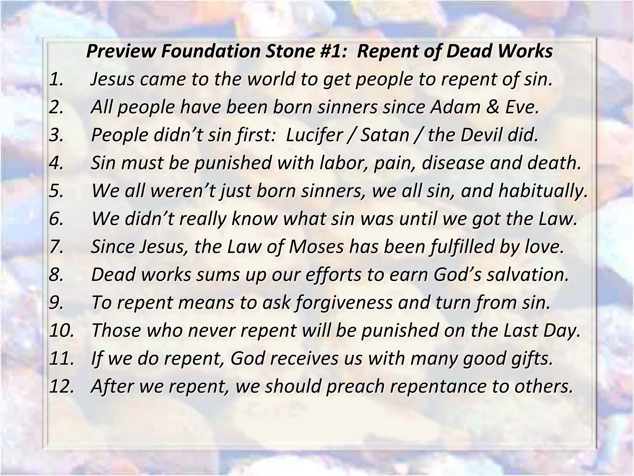 Foundation Stone #1: Repent from Dead Works | PPTX