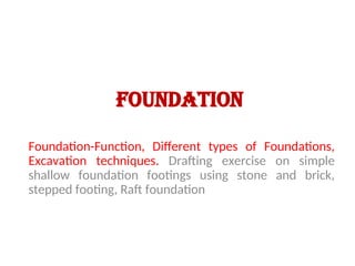 FOUNDATION 13-02-14 (1).ppt,TYPES,PROCESS | PPT