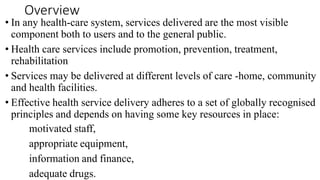 Foundation 2 Principles of healthcare delivery.pptx