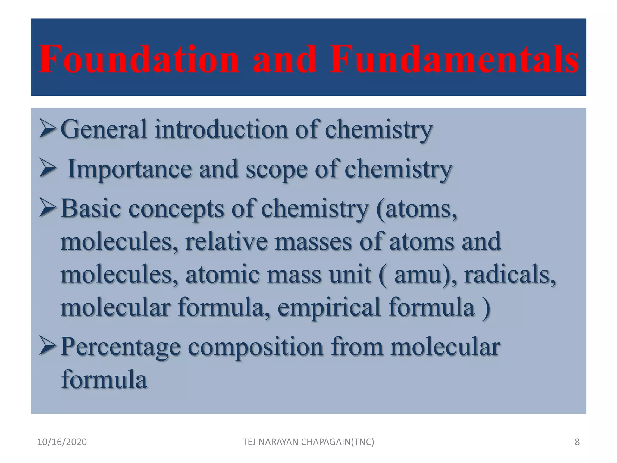 Foundation and fundamentals of chemistry ppt | PPTX