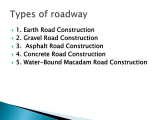 foundation and pavement lec 3 Road Construction Methods and Techniques.pptx