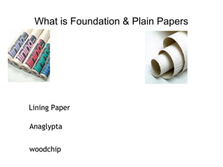 Foundation and plain paper power point | PPT