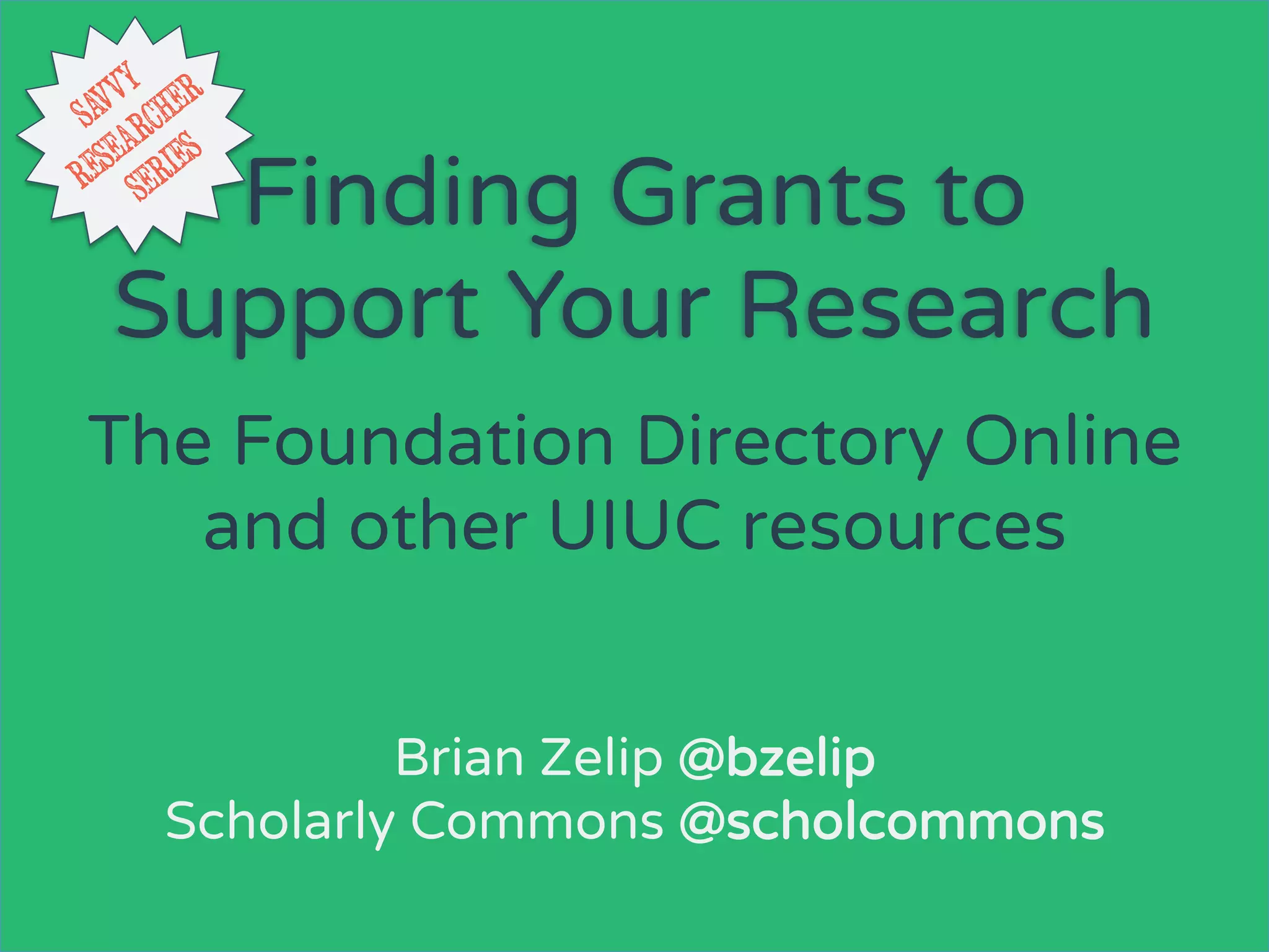 Foundation Directory: Finding Grants to Support Your Research | PDF