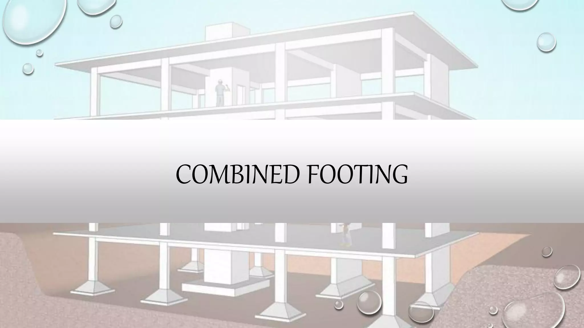 Foundation & Footings | PPTX