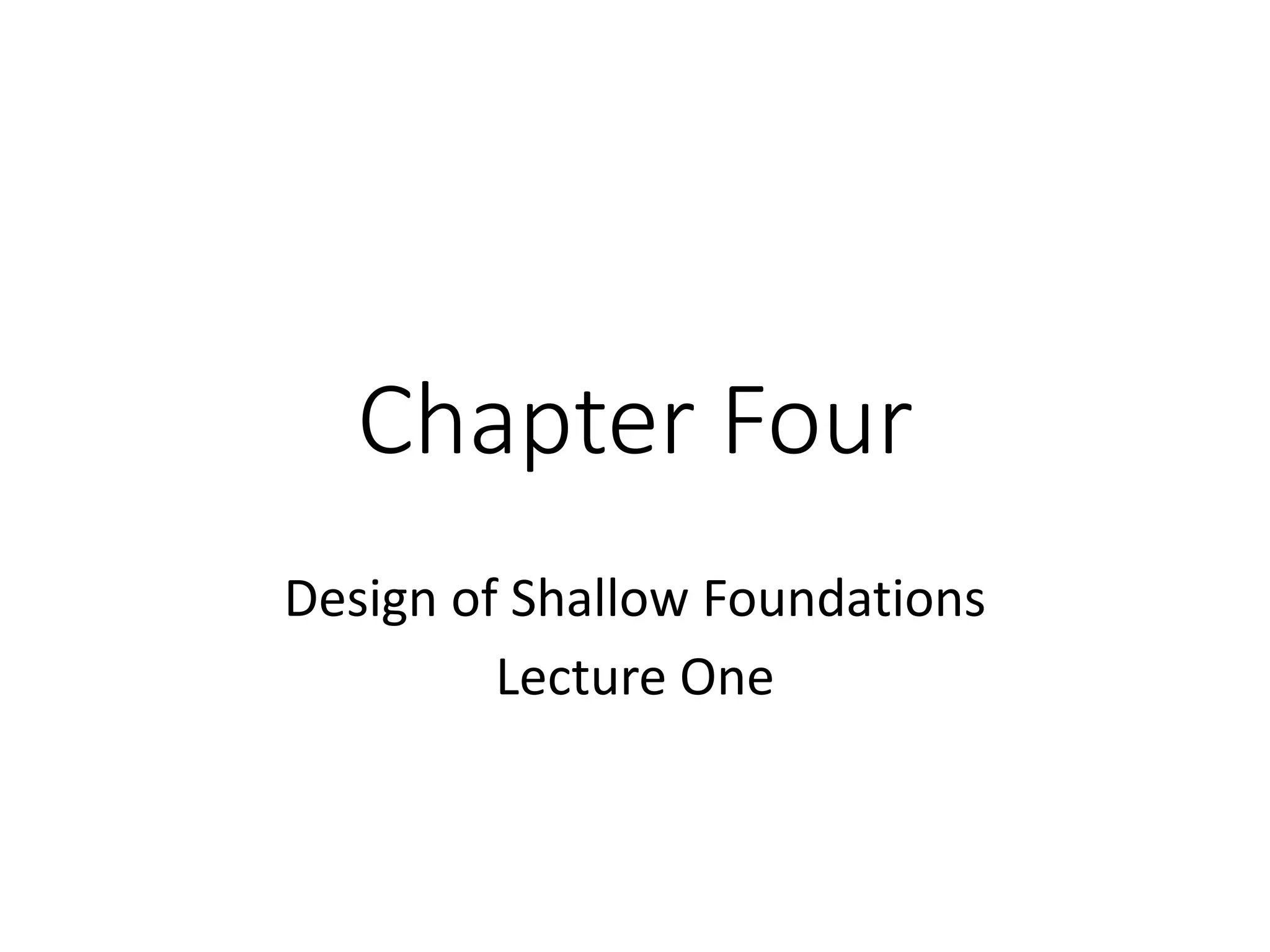 Foundation_HU_Lec_5 Design of Shallow Foundations Lec#1.pptx