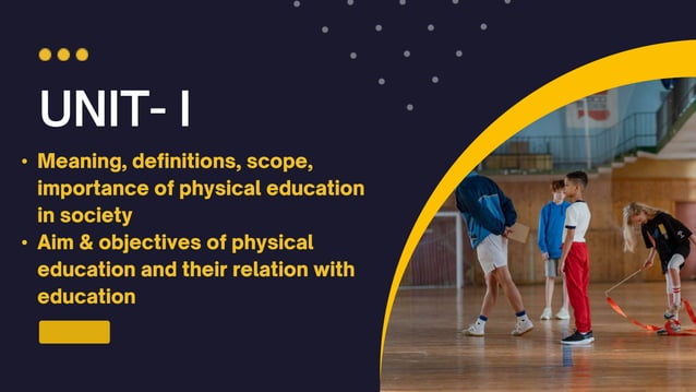 Foundation of Physical Education | PPTX