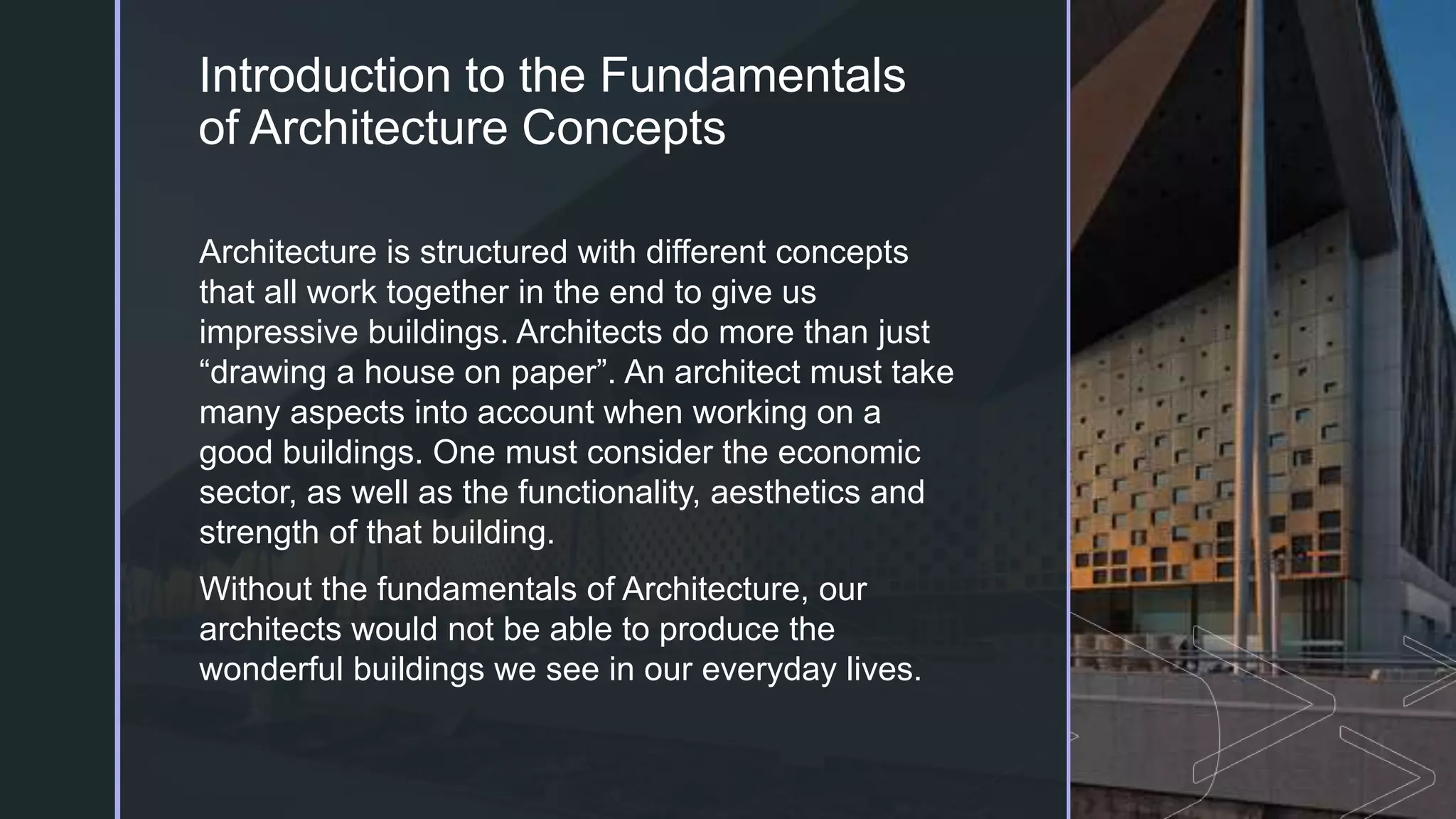 Foundation of architecture presentation | PPTX