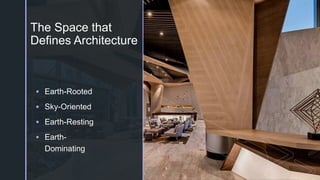 Foundation of architecture presentation | PPTX