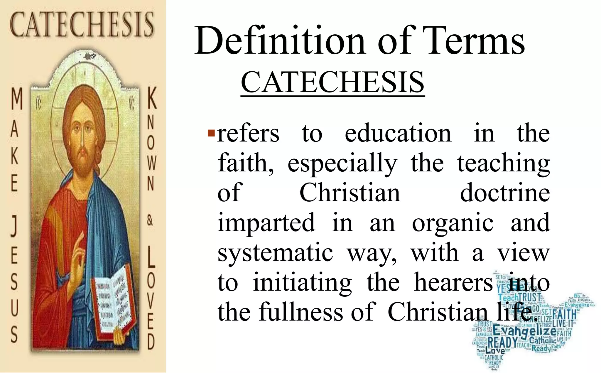 Foundation of Catechesis | PPTX