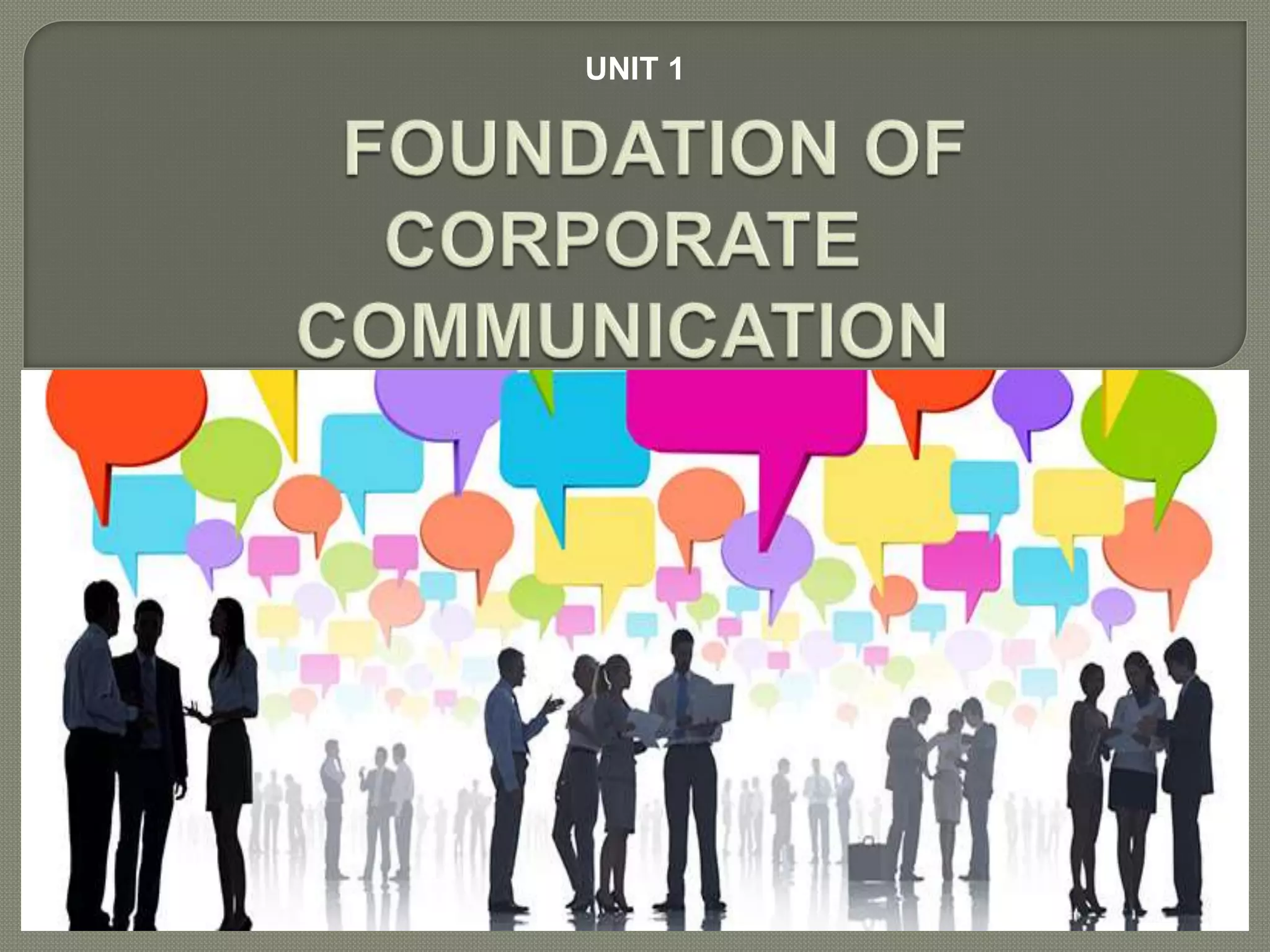 Foundation of corporate communication | PPTX