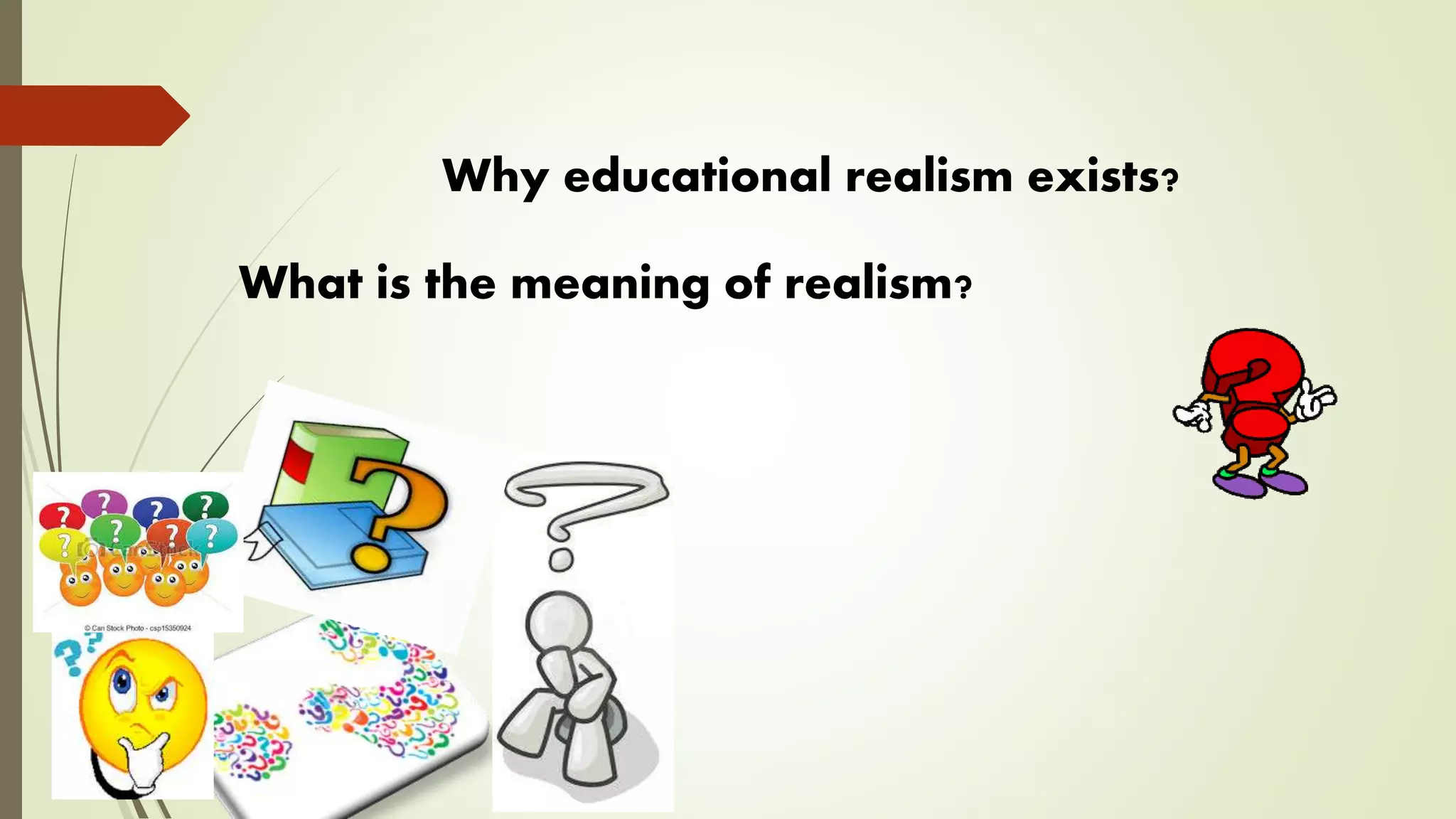 Educational Realism (Verbal Realism,Social Realism,Sense Realism) | PPTX