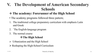 Foundation of education chapter5: Historical Development of American ...