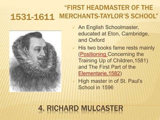MEN in Modern Education_16th to 17th centuries | PPTX