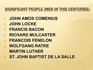 MEN in Modern Education_16th to 17th centuries | PPTX