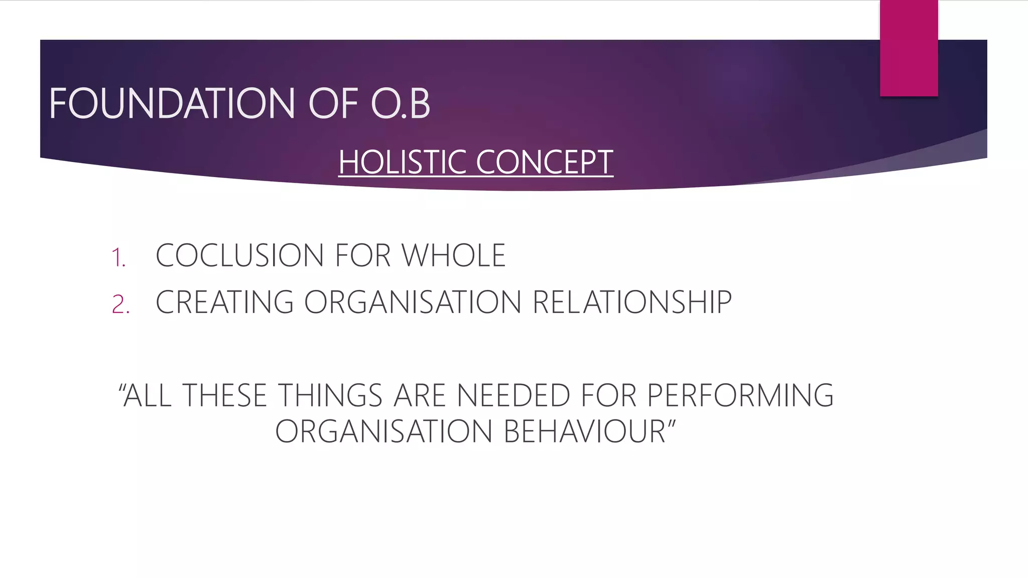 Foundation of organizational behavior | PPTX