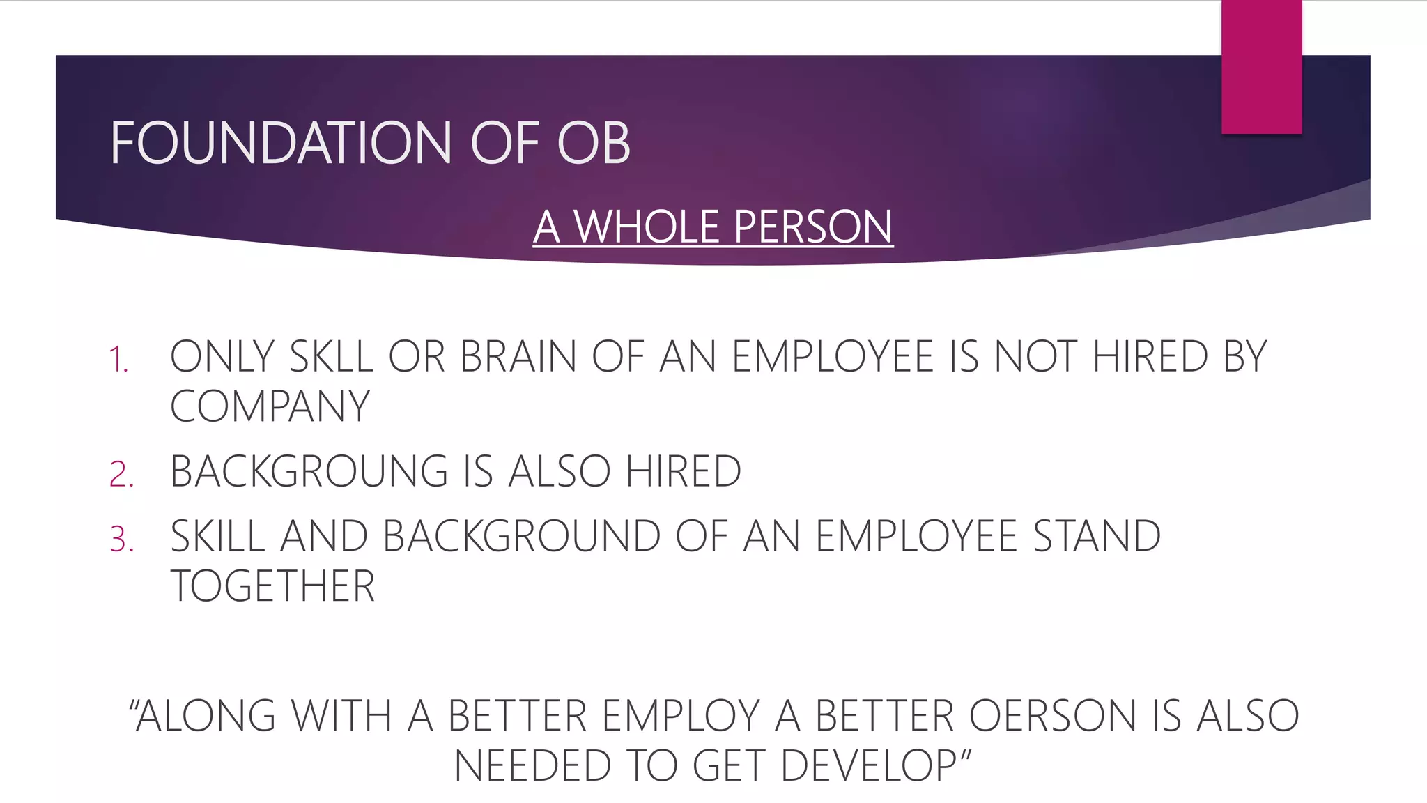 Foundation of organizational behavior | PPTX