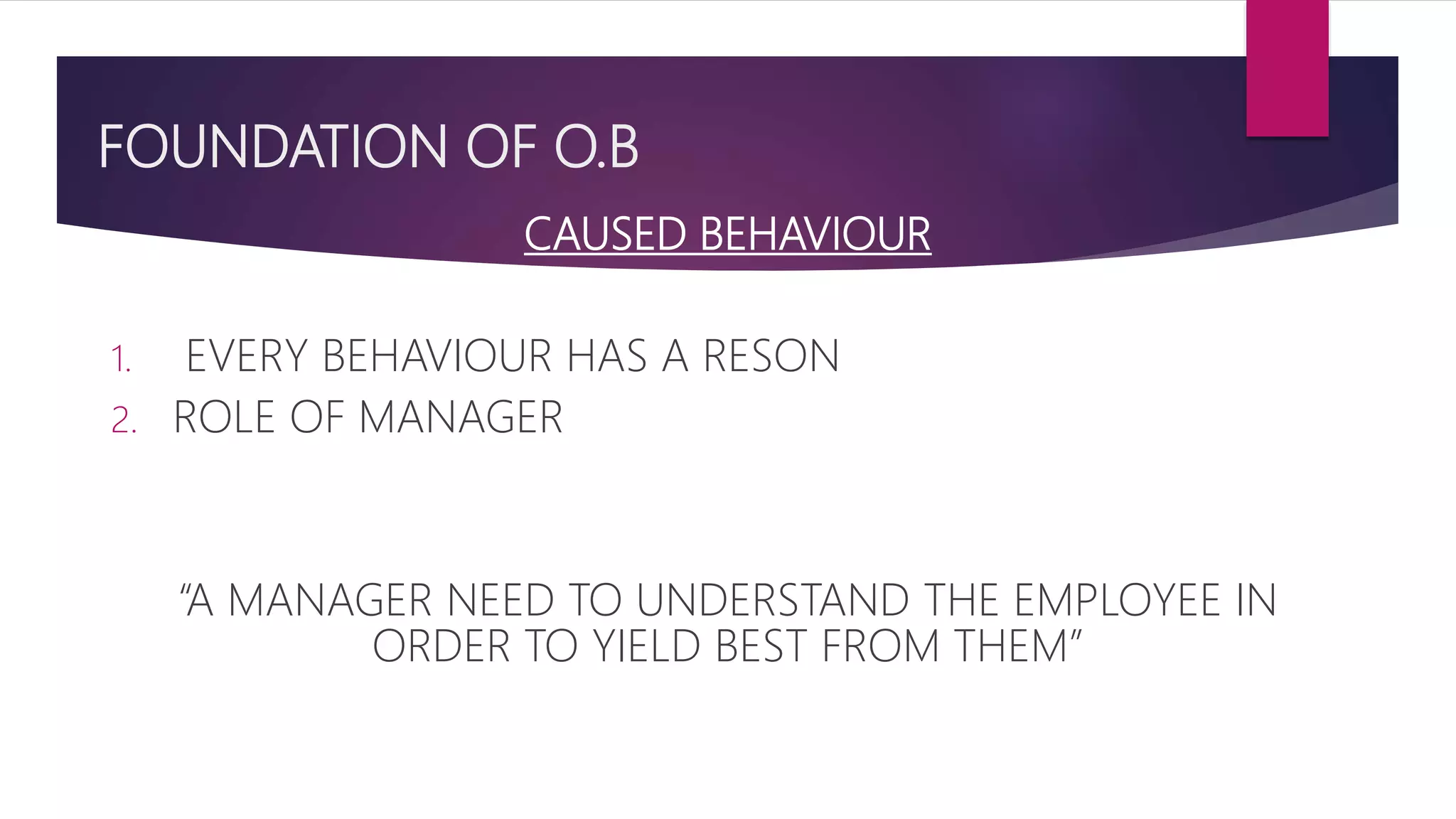 Foundation of organizational behavior | PPTX