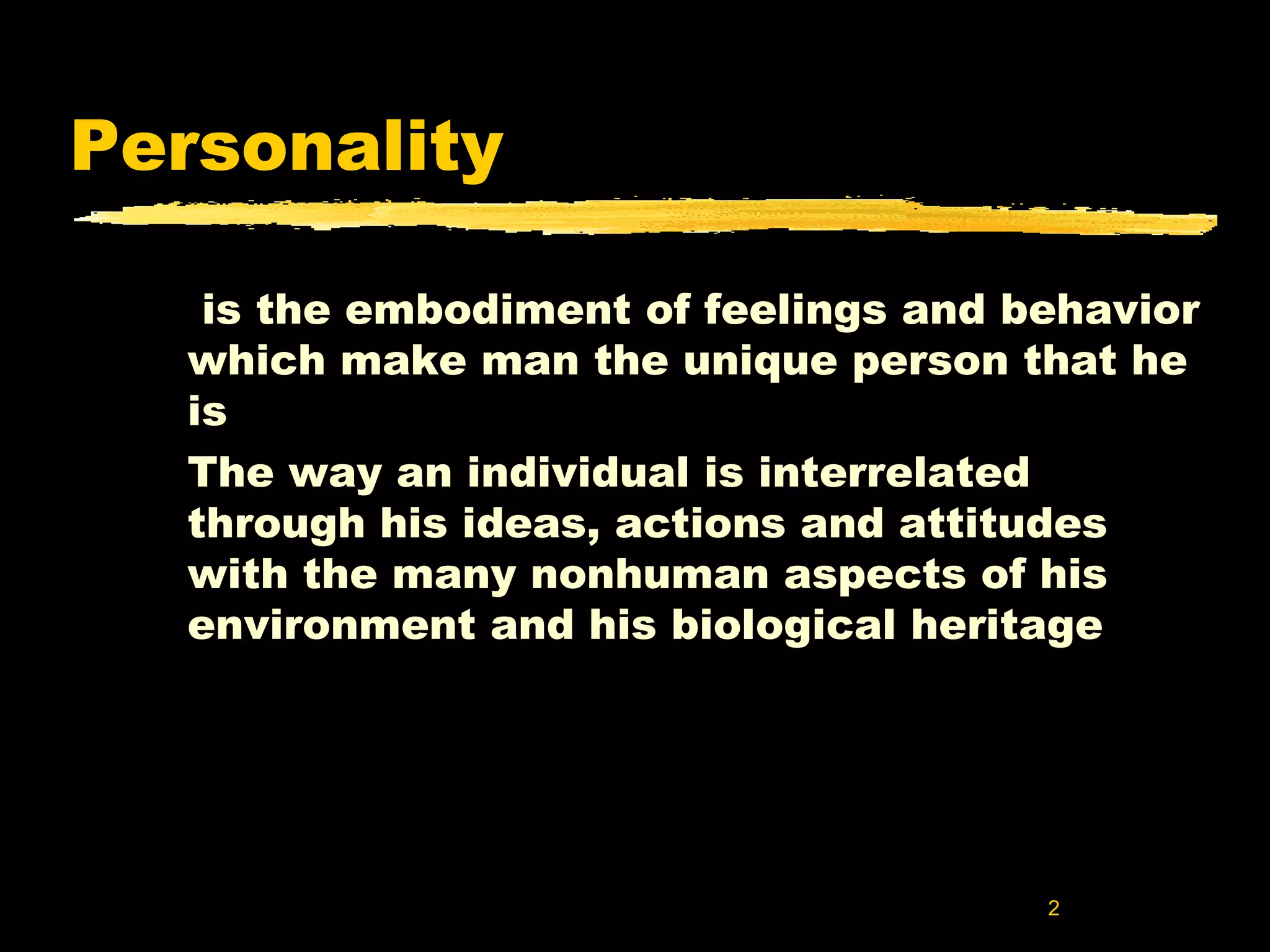 Foundation of personality | PPT