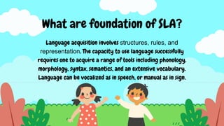 foundation of SLA_ed (1).pptx