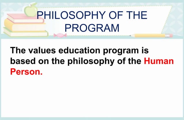 Foundation of Values Education | PPTX | Education