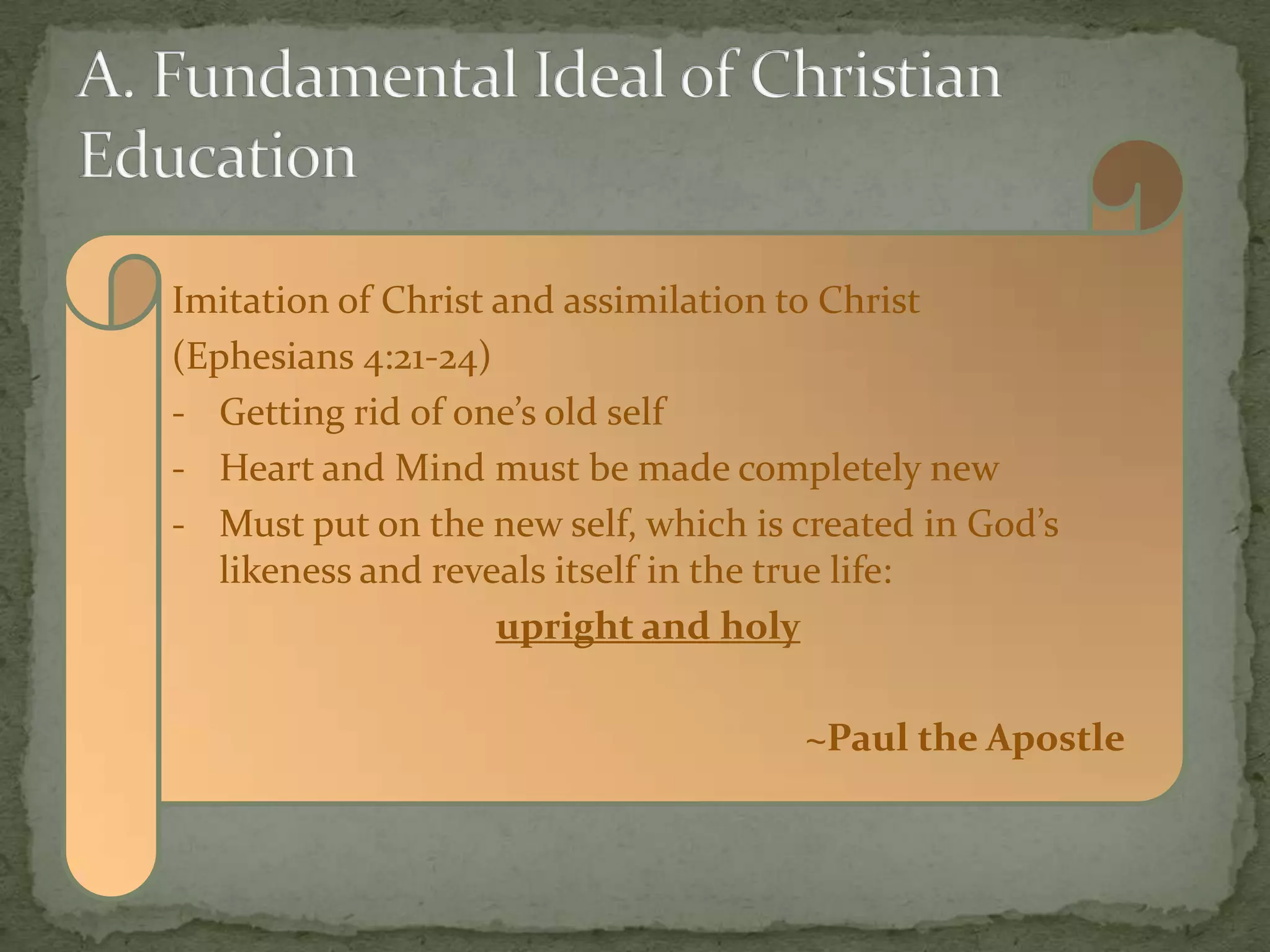 Foundation of Christian Education | PPTX