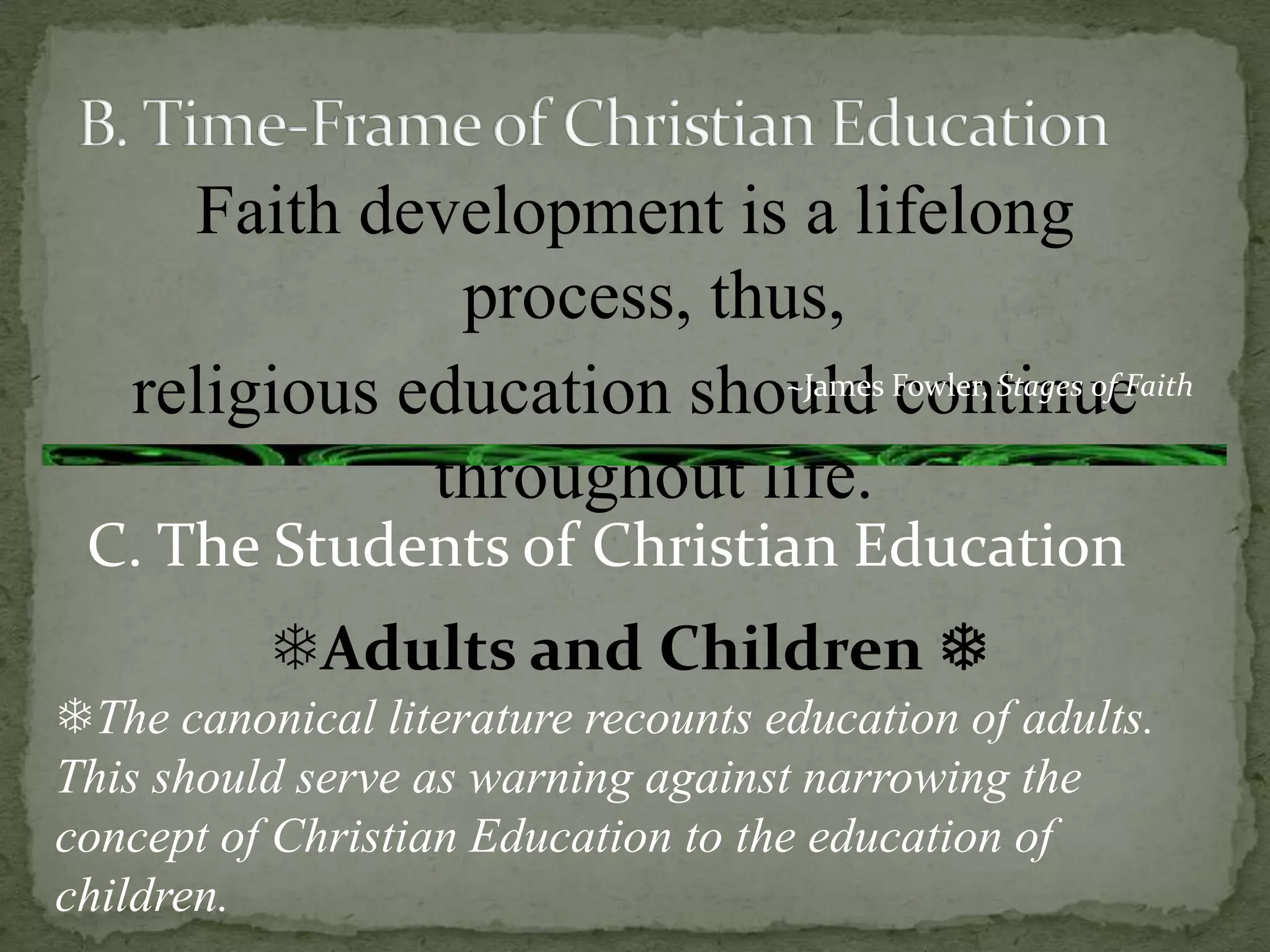 Foundation of Christian Education | PPTX