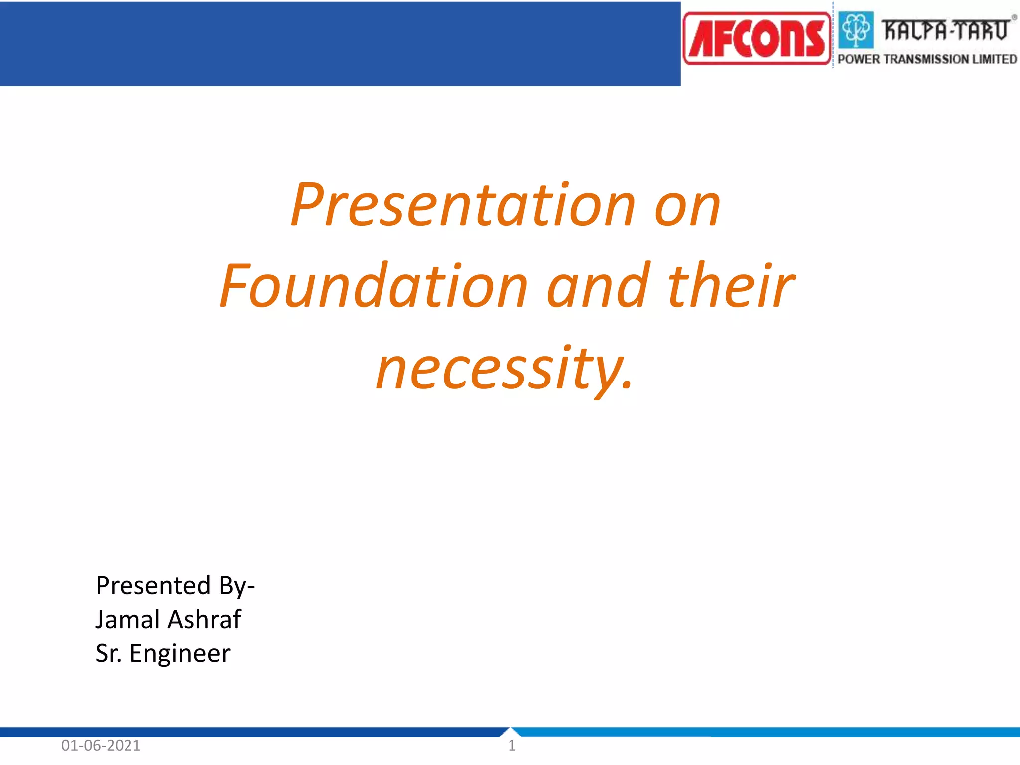 Foundation and types | PPTX