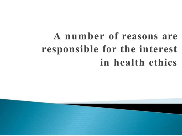 Foundation & principles of Bioethics.pptx | Medical Health