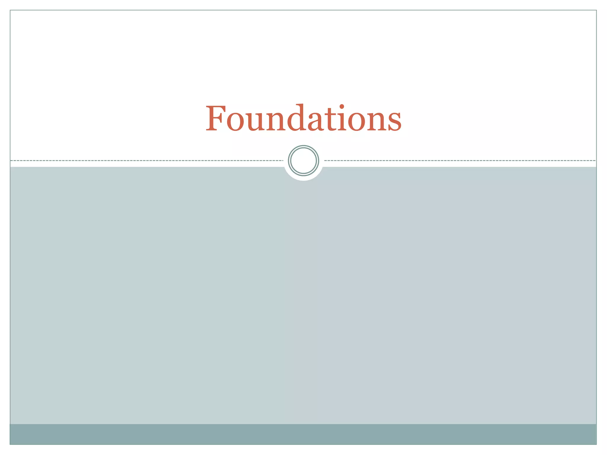 Foundations | PPT