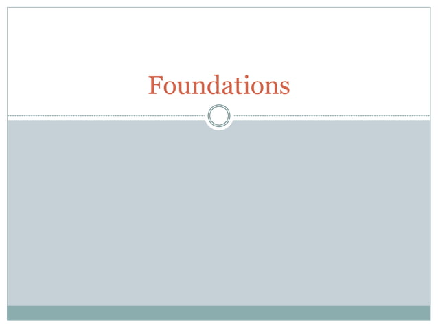 Foundations | PPT