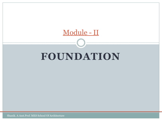 foundations-170117100953.pptx | Civil Engineering Industry | Industries