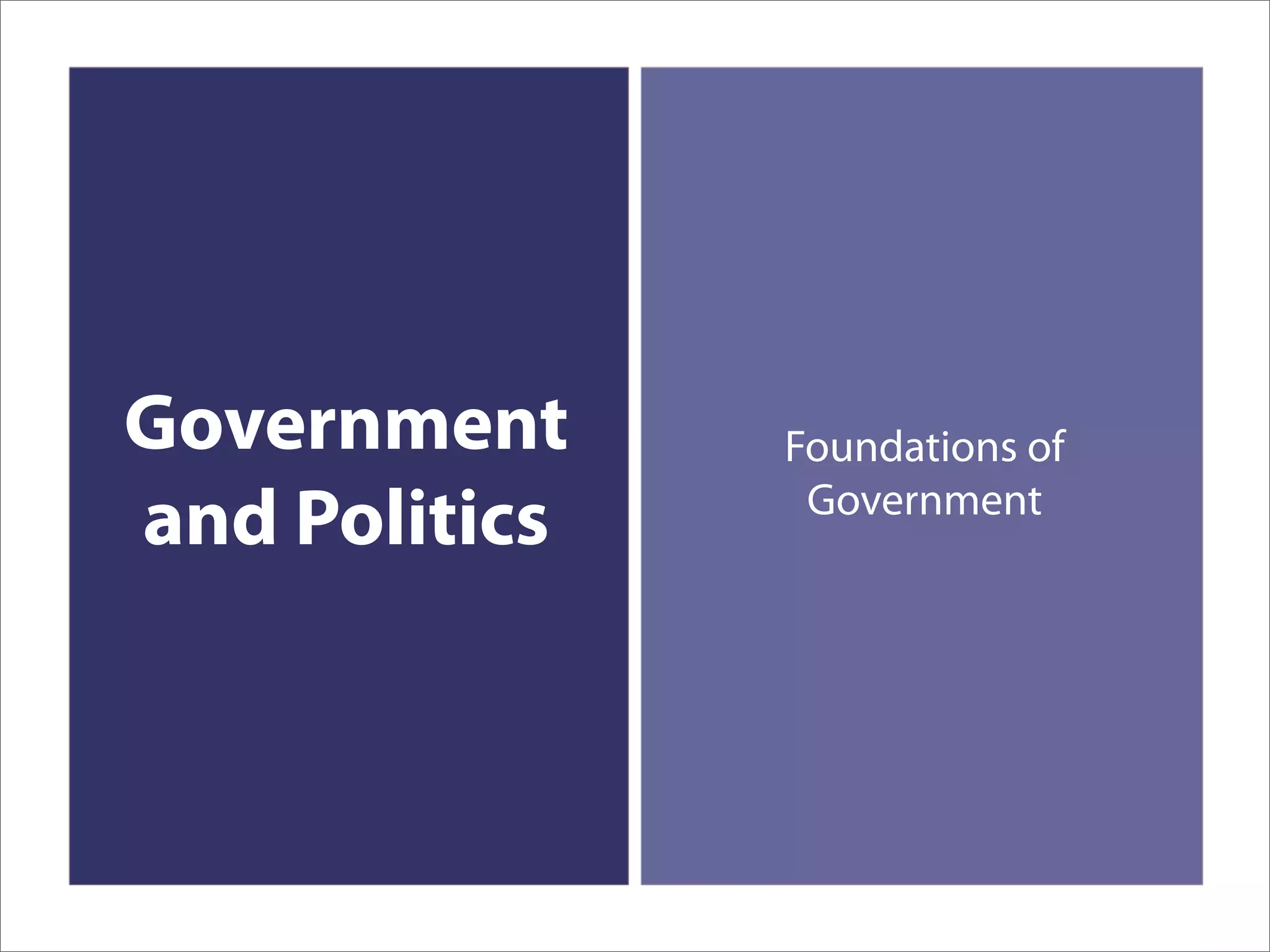 Foundations Of Government | PPT