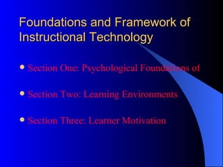 Foundations And Framework Of Instructional Technology | PPT