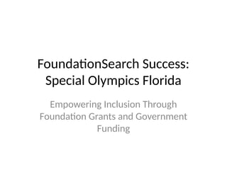 Empowering Inclusion: How Special Olympics Florida Secured Support ...