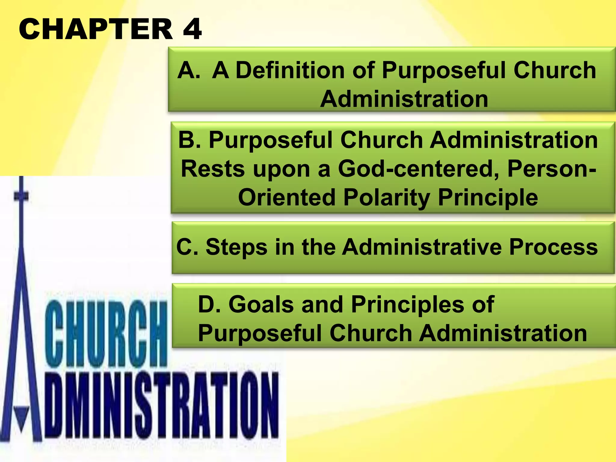 FOUNDATIONS FOR PURPOSEFUL CHURCH ADMINISTRATION (Lecture).ppt