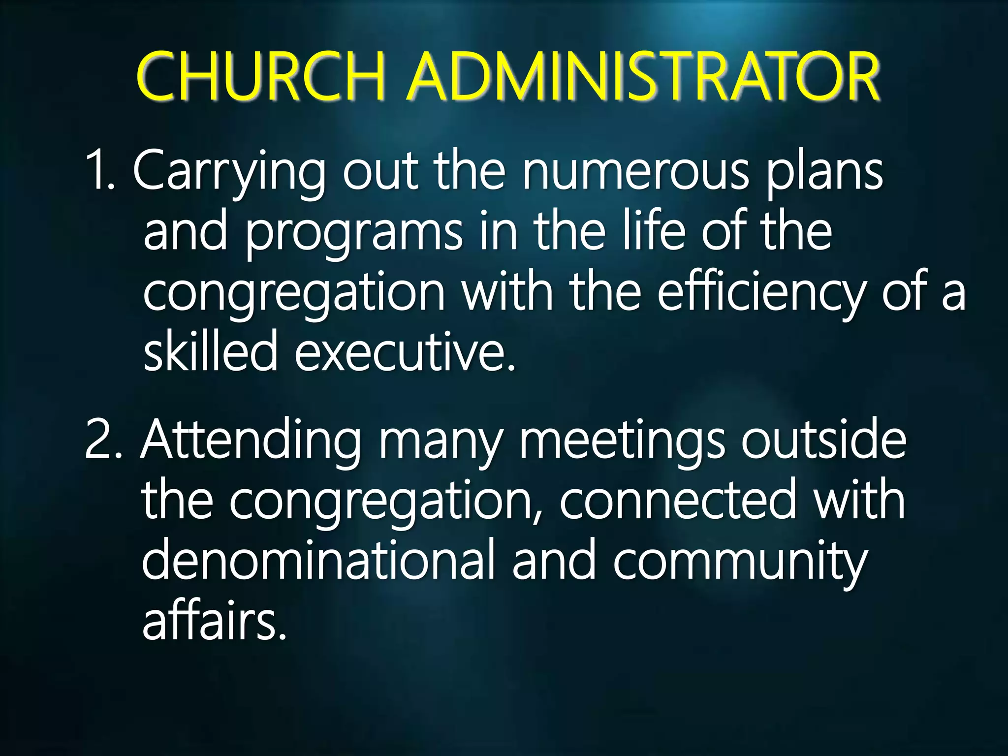FOUNDATIONS FOR PURPOSEFUL CHURCH ADMINISTRATION (Lecture).ppt