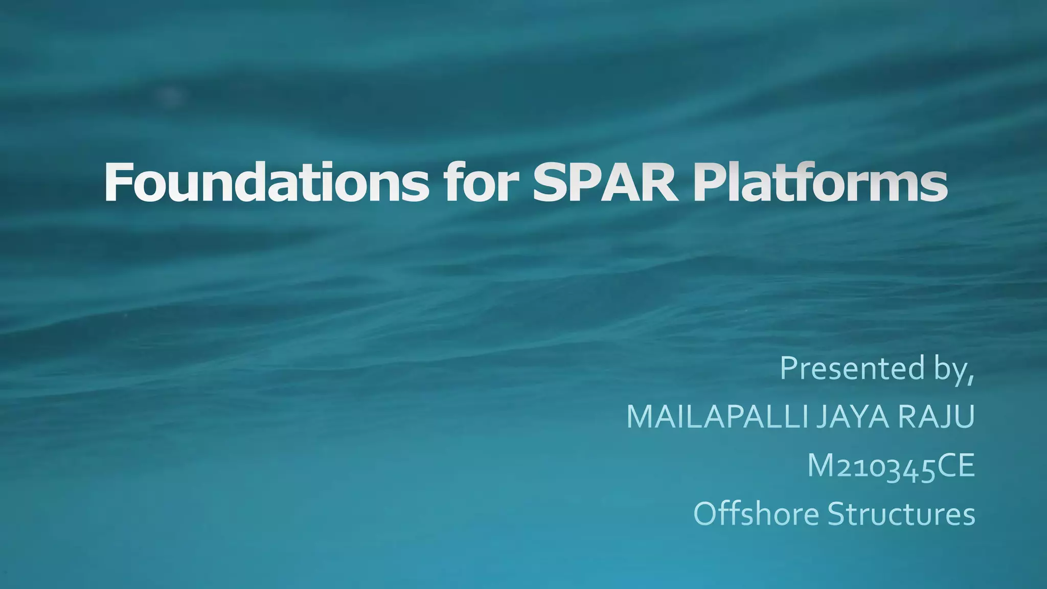 Foundations for SPAR Platforms1.pptx